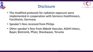 Gerald S. Werner - Managing radiation for patient and operator safety ...