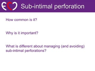 Andrew Ladwiniec: Perforations within the subintimal space | PPTX
