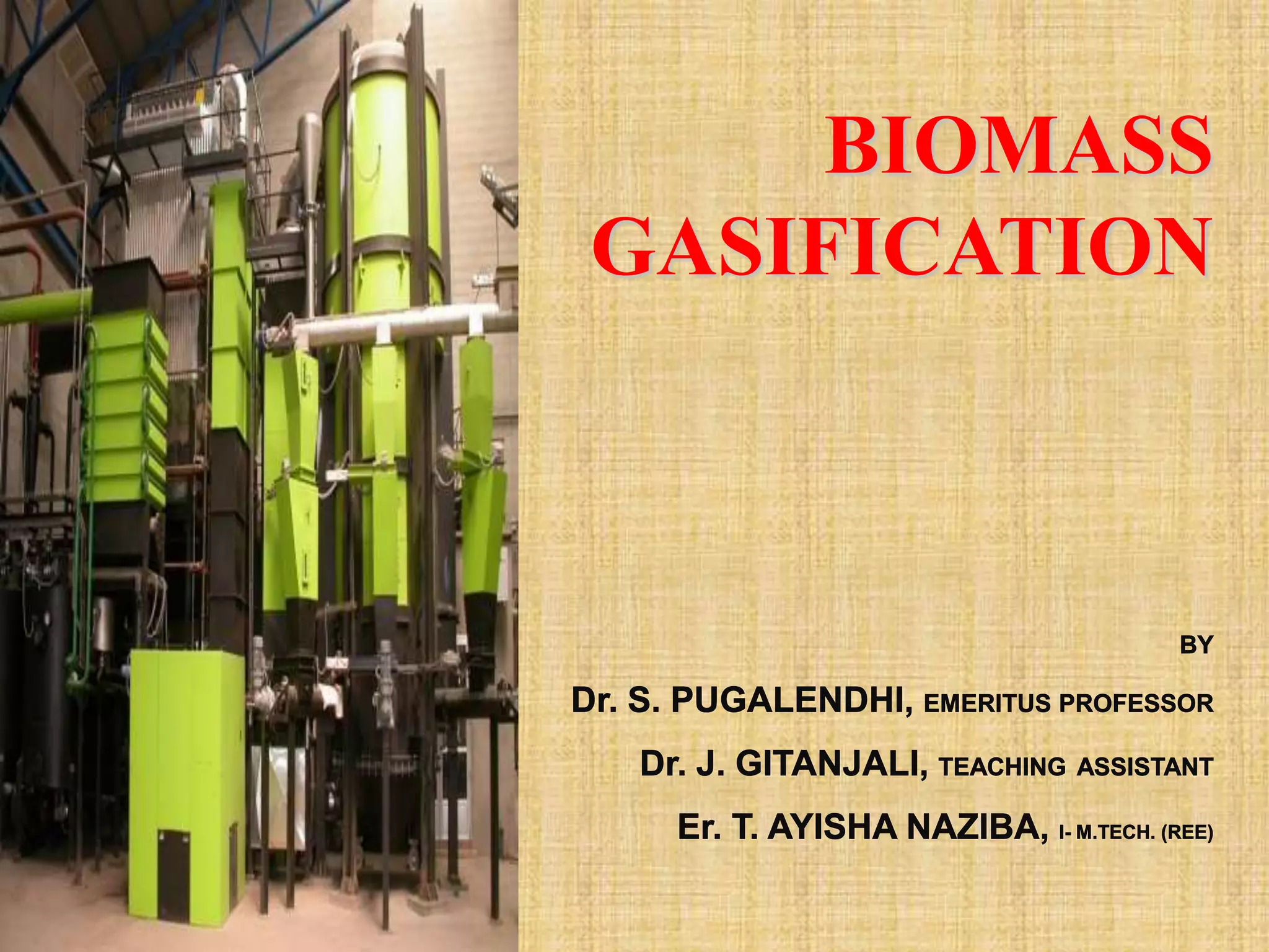 22. BIOMASS GASIFICATION.ppt