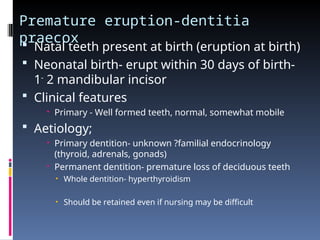 22.Disturbances of growth (Eruption) of teeth.ppt