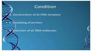 DPT - Biochemistry & Genetics - II Polymerase Chain Reaction | PPTX