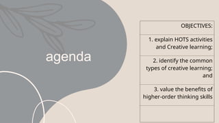 22.-HOTS-ACTIVITIES-AND-CREATIVE-LEARNING.pptx