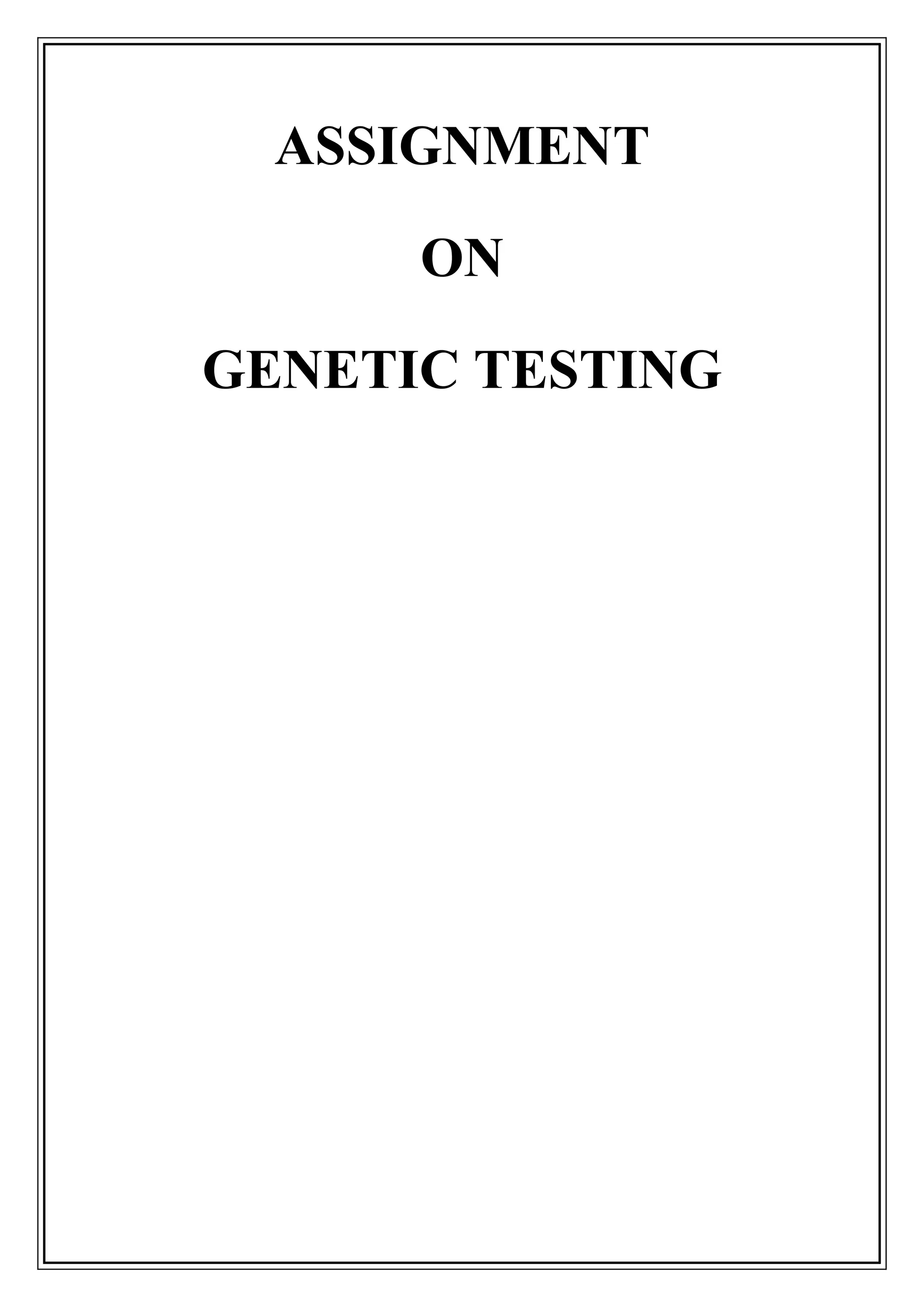 Genetic testing ,diagnostic testing , procedures | PDF