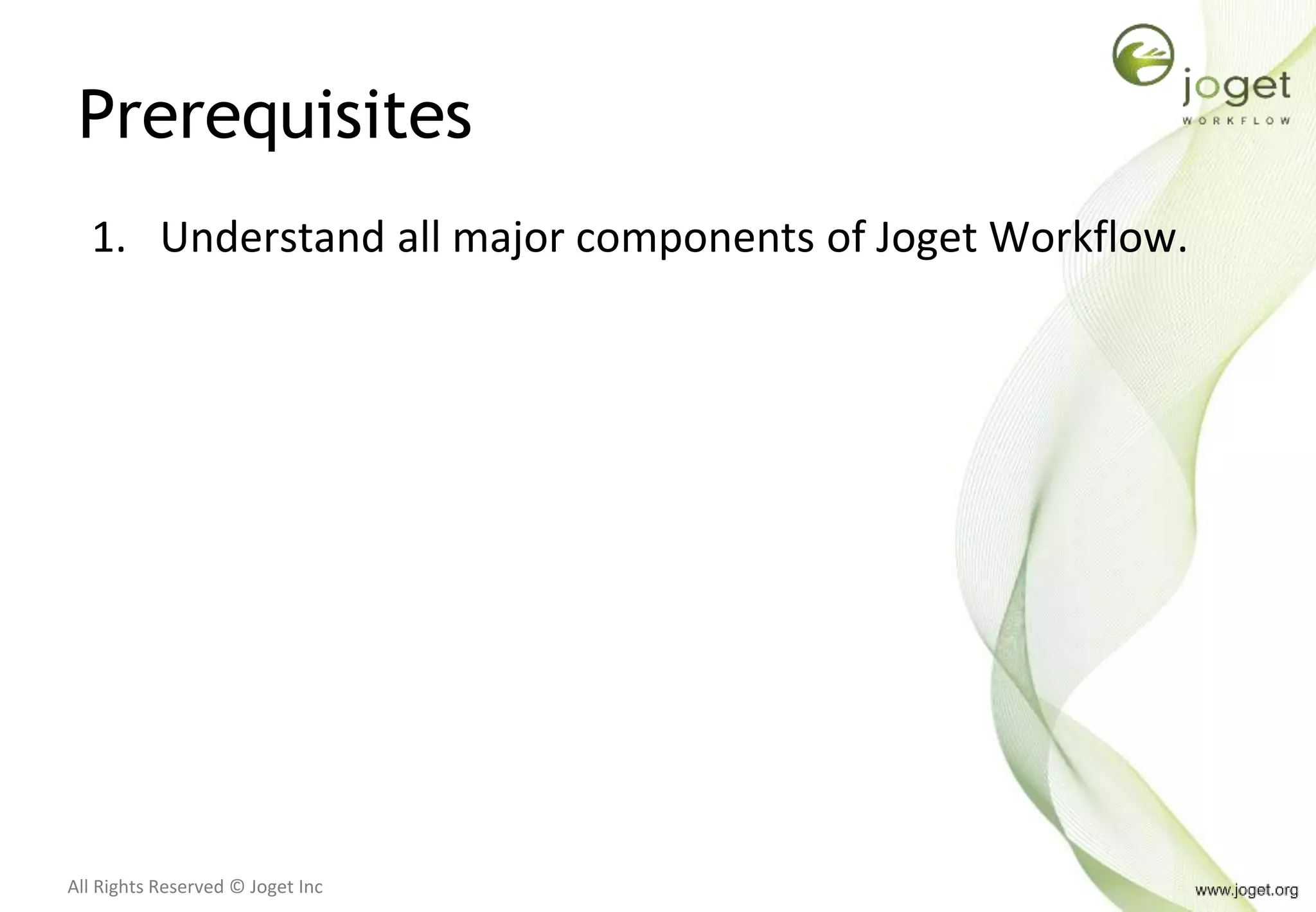 Joget Workflow v6 Training Slides - 22 - Best Practices on Application ...