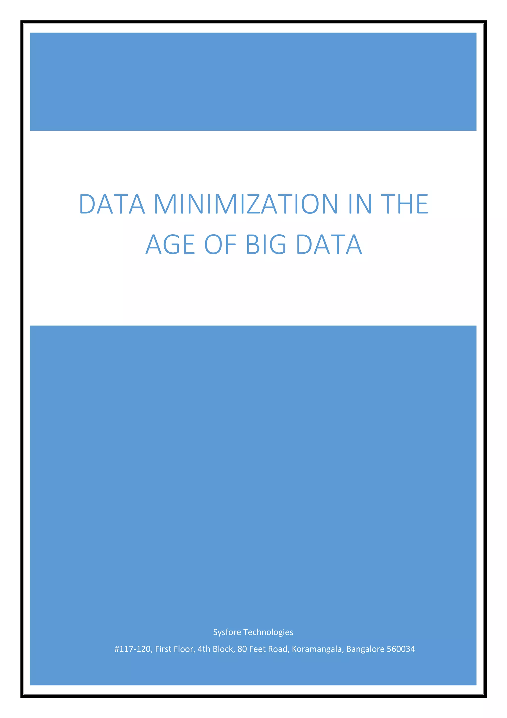 Data Minimization In The Age Of Big Data Sysfore Pdf Free Download
