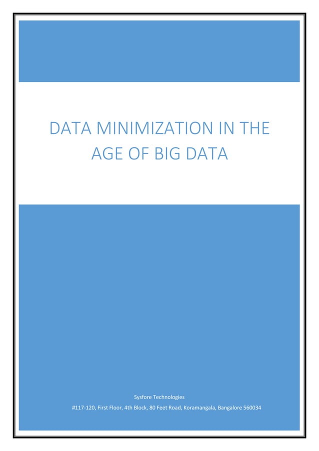 Data Minimization in the age of Big Data | Sysfore | PDF