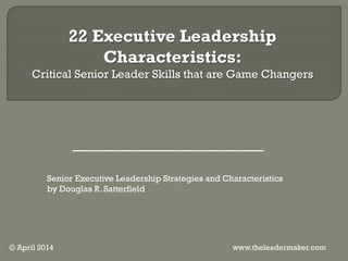 22 Executive Leadership Characteristics | PPTX | Executive Leadership ...