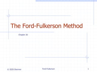 22 - Max Flow Porblem Ford Fulkerson Method.pdf