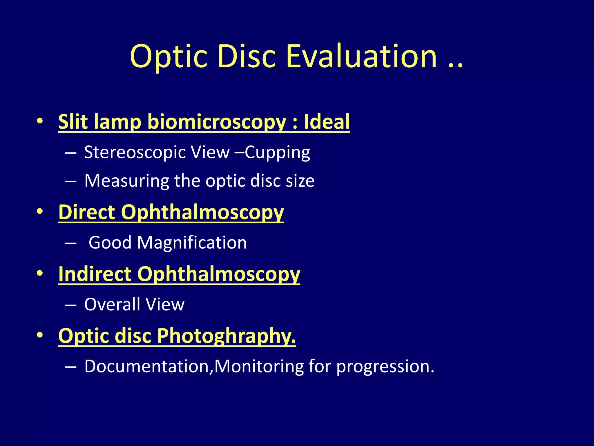 22 optic-disc-evaluation-in-glaucoma | PPT