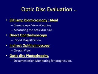 22 optic-disc-evaluation-in-glaucoma | PPT