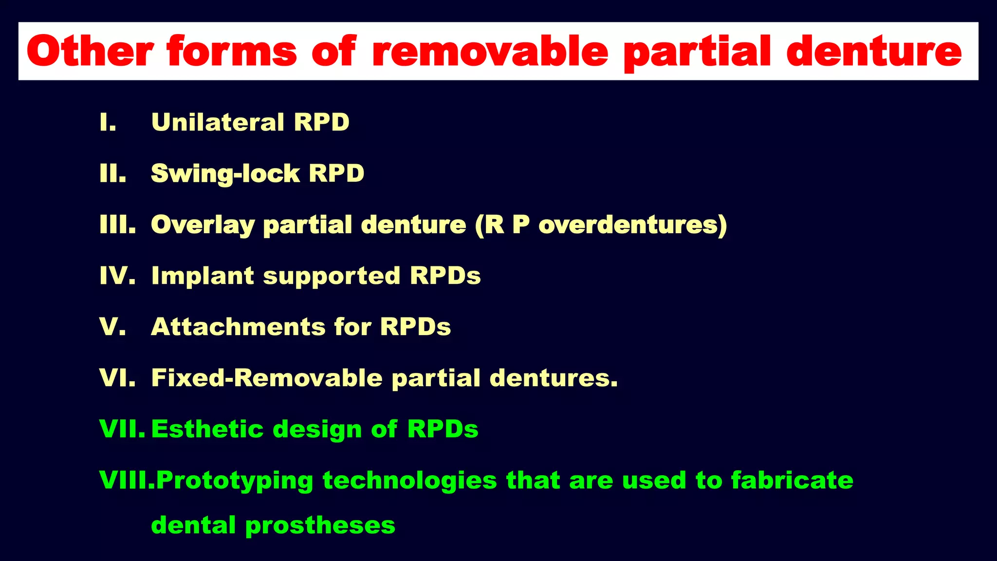Other forms of removable partial denture | PPTX