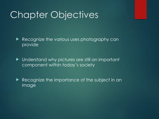 Digital Photography - The purpose of Pictures | PPTX