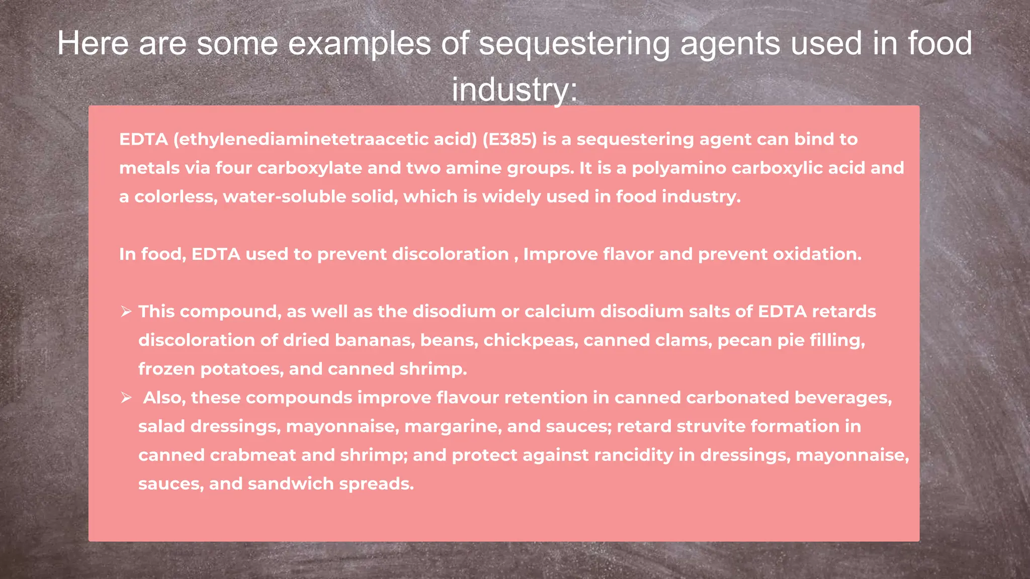 Sequestering agents as food additives ppt | PPTX