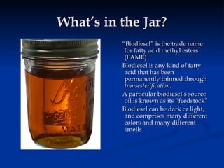 2/08 Presentation on Biodiesel and Yokayo Biofuels | PPT