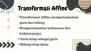 Geometri Transformasi Grafik Komputer Teknik Informatika | PPTX