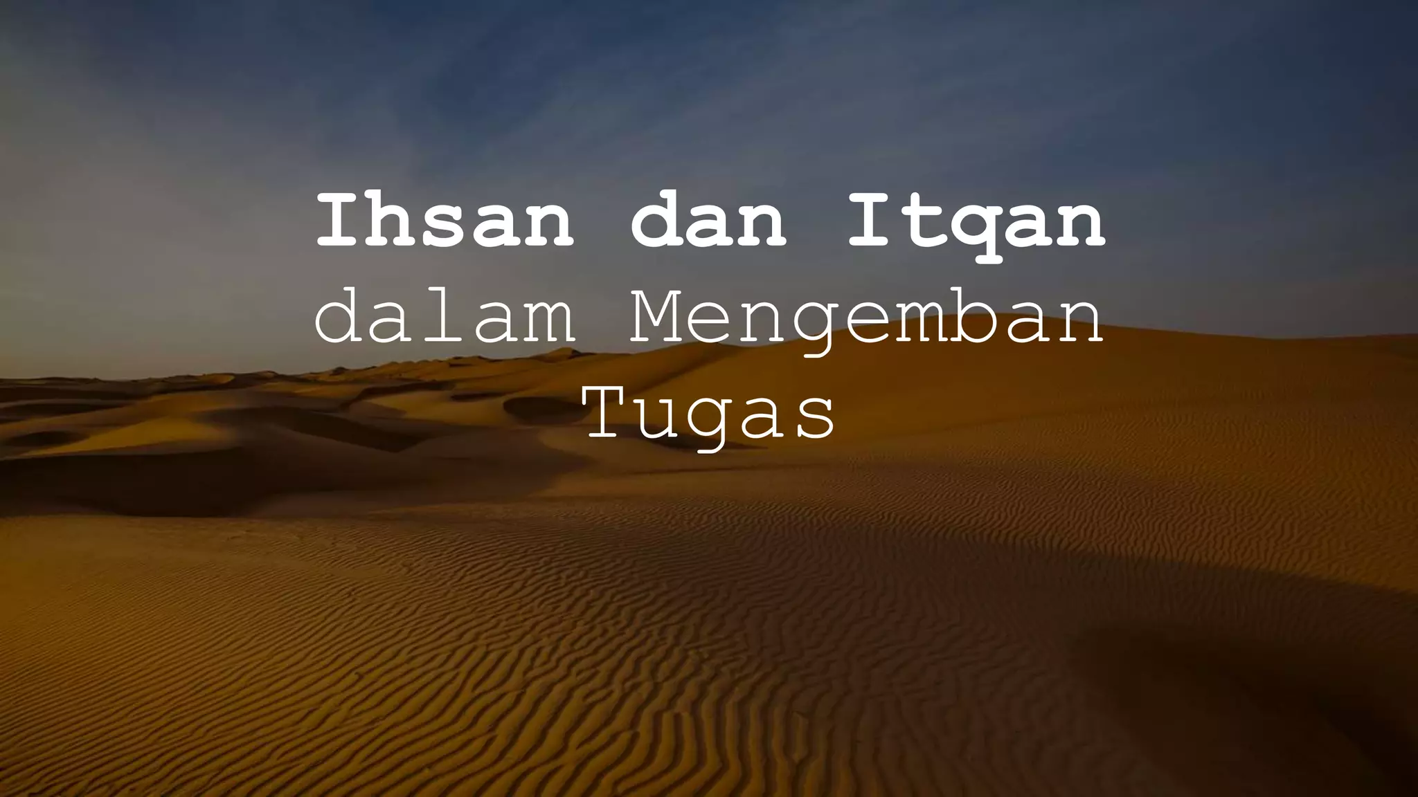 220102_Ihsan dan Itqan.pptx