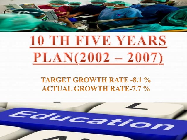 FIVE YEAR PLANS IN INDIA(9 TH AND 10 TH).pptx