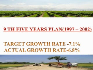 FIVE YEAR PLANS IN INDIA(9 TH AND 10 TH).pptx