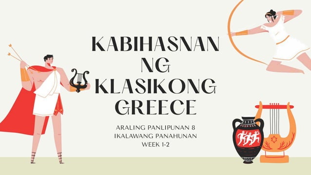 KABIHASNANG KLASIKAL NG GREECE.pptx