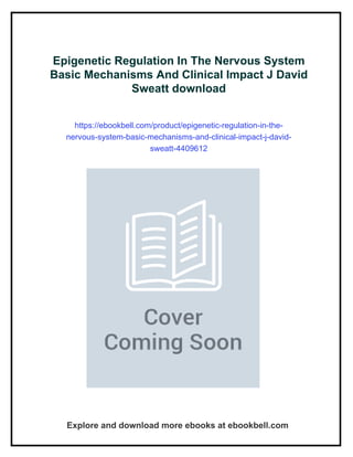 Epigenetic Regulation In The Nervous System Basic Mechanisms And ...