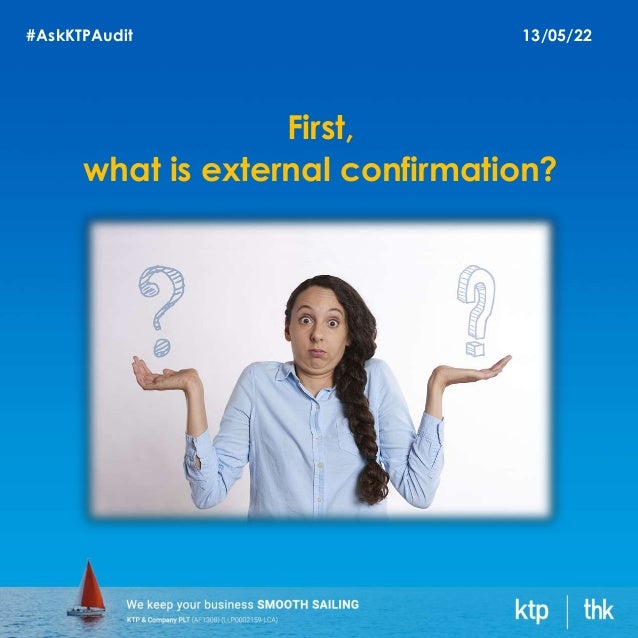 ISA 505 Audit External Confirmation pptx | PPTX