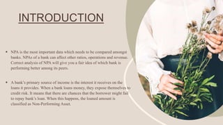 Reducing npa with reference to hdfc, ici | PPT