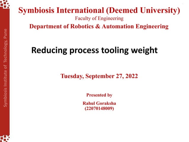 Reducing process tooling weight | PPT