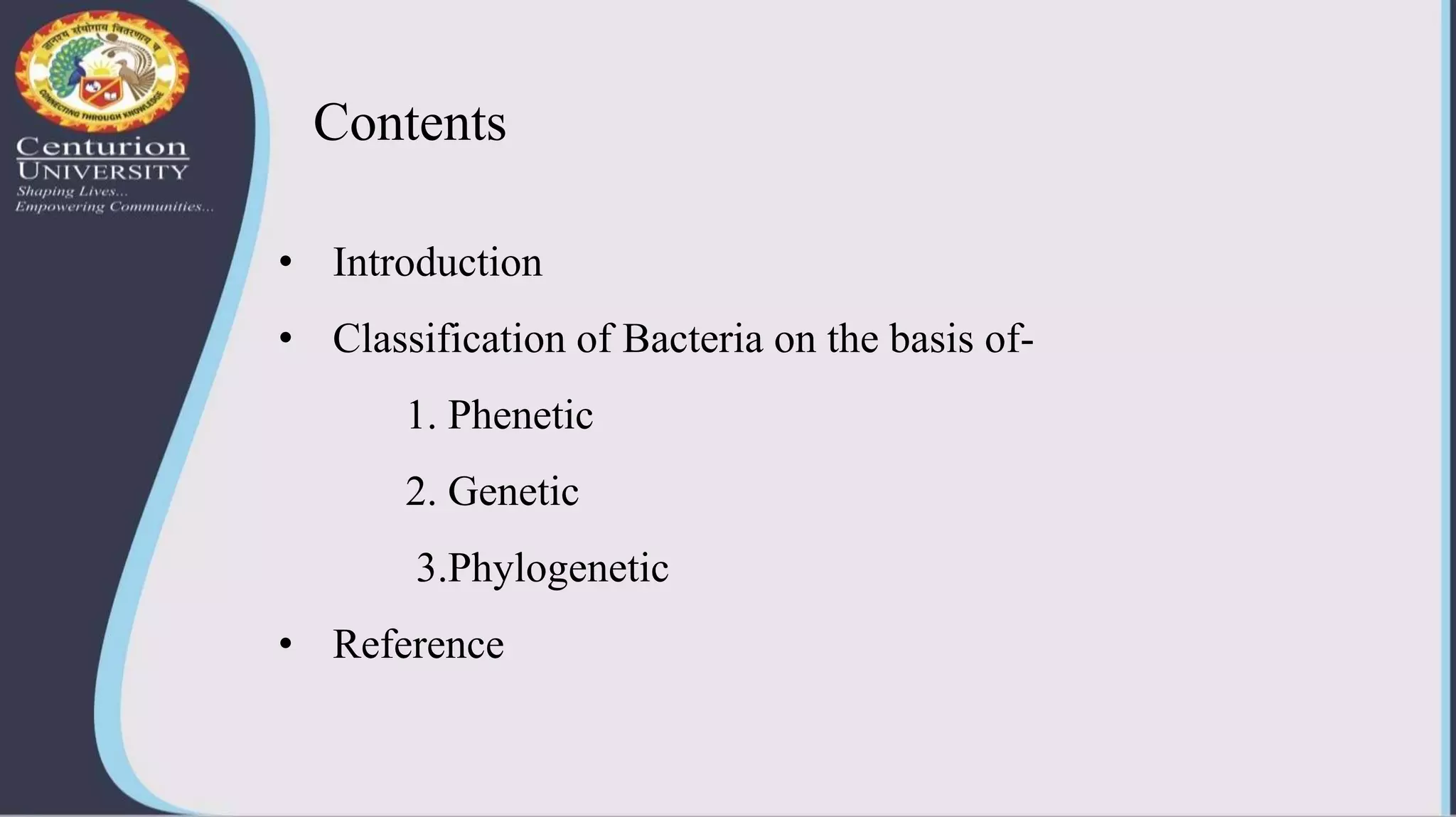 220705180056 bacterial classification.pptx | Biological Sciences | Science