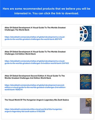 The Visual World Atlas Facts And Maps Of The Current World Collectif | PDF