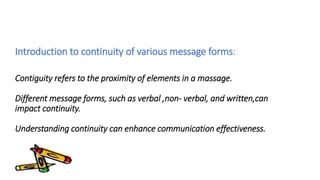 220711130029 Mou Das Contiguity_of_various_message_forms[1].pptx