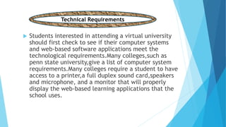 220711130088 Sumi Basak Virtual University EPC 3.pptx | Online Education | Education
