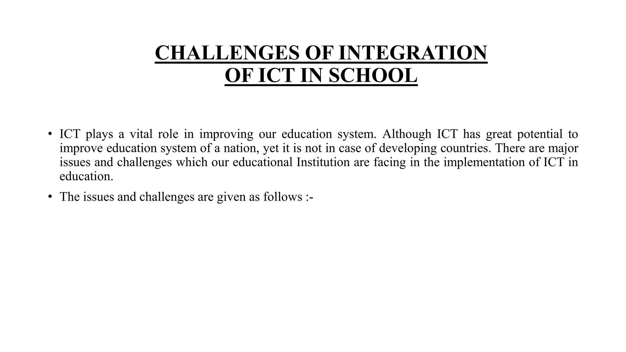 220711130099_Udit_Challenges_of_Integration_of_ICT_in_School[1].pptx ...