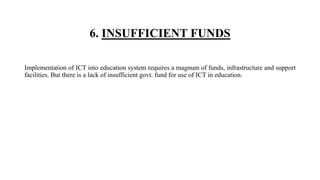 220711130099_Udit_Challenges_of_Integration_of_ICT_in_School[1].pptx ...