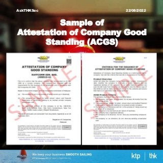 220815 - Attestation of Company Good Standing (ACGS).pptx
