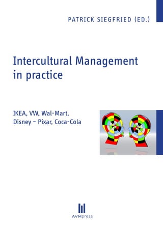 Intercultural Management In Practice Ikea Vw Walmart Disney Pixar ...