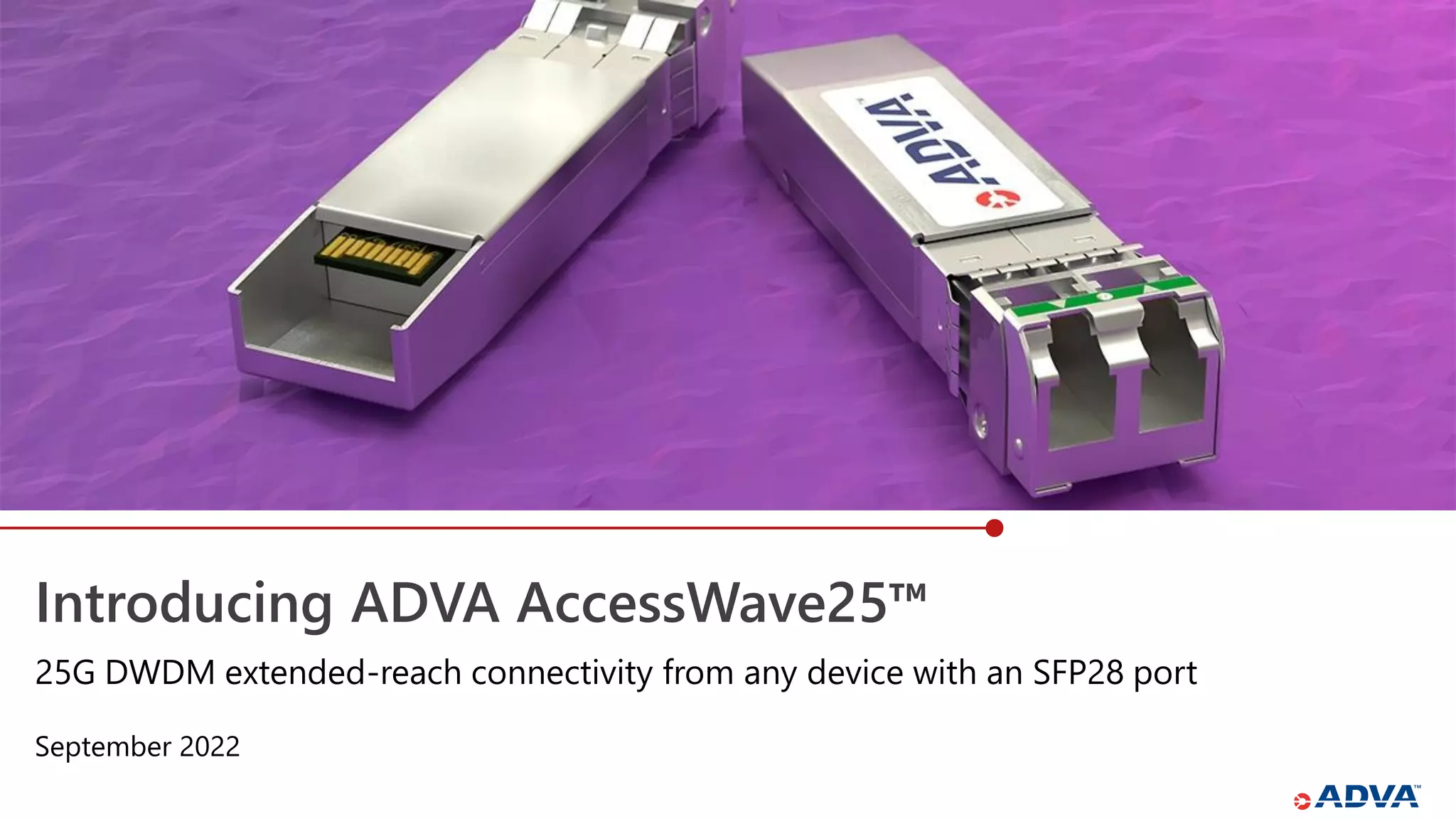 Introducing ADVA AccessWave25™ | PPT