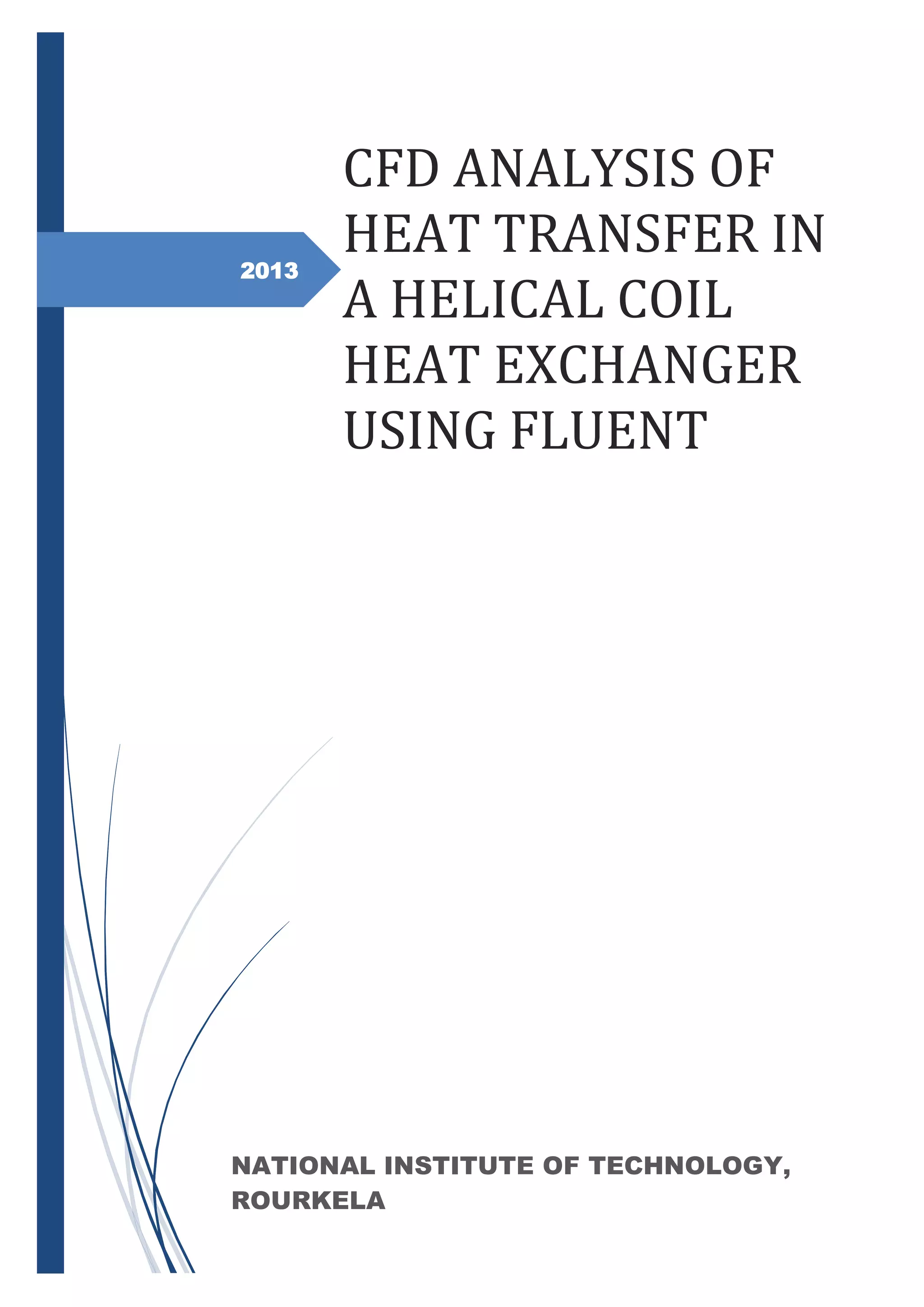 220924828 cfd-analysis-of-heat-transfer-in-a-helical-coil-heat ...