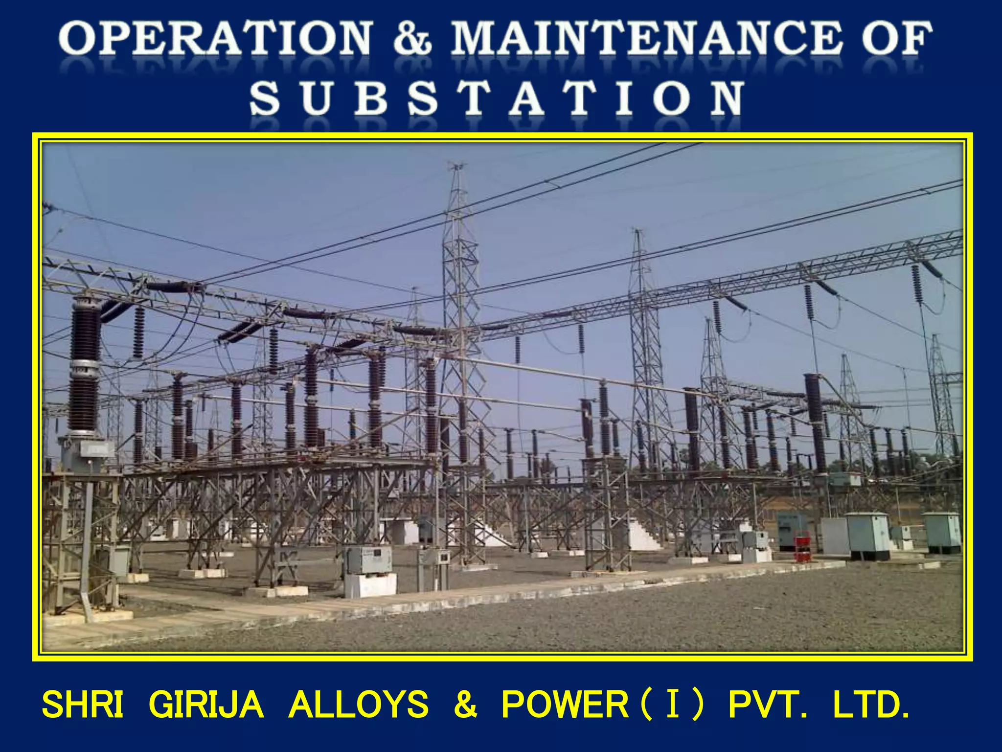 220 KV Substation Operation & Maintenance | PPTX