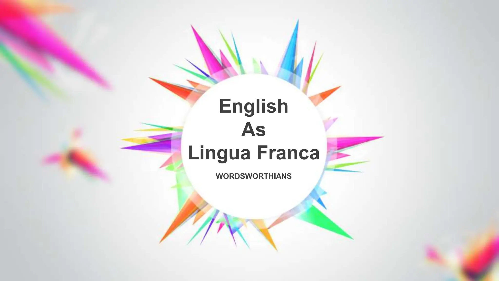 English as a Lingua franca in Pakistan 1.pptx