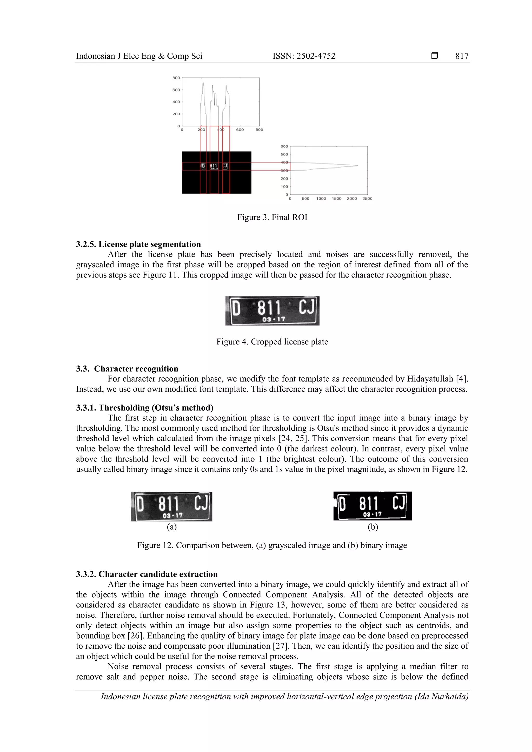 Indonesian license plate recognition with improved horizontal-vertical edge projection | PDF