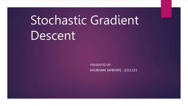 Stochastic Gradient Decent (SGD).pptx