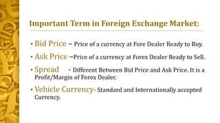 Foreign Exchange Market | PPTX