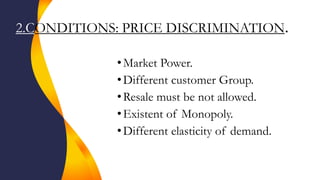 Microeconomics: Price Discrimination and Their Degrees | PPTX