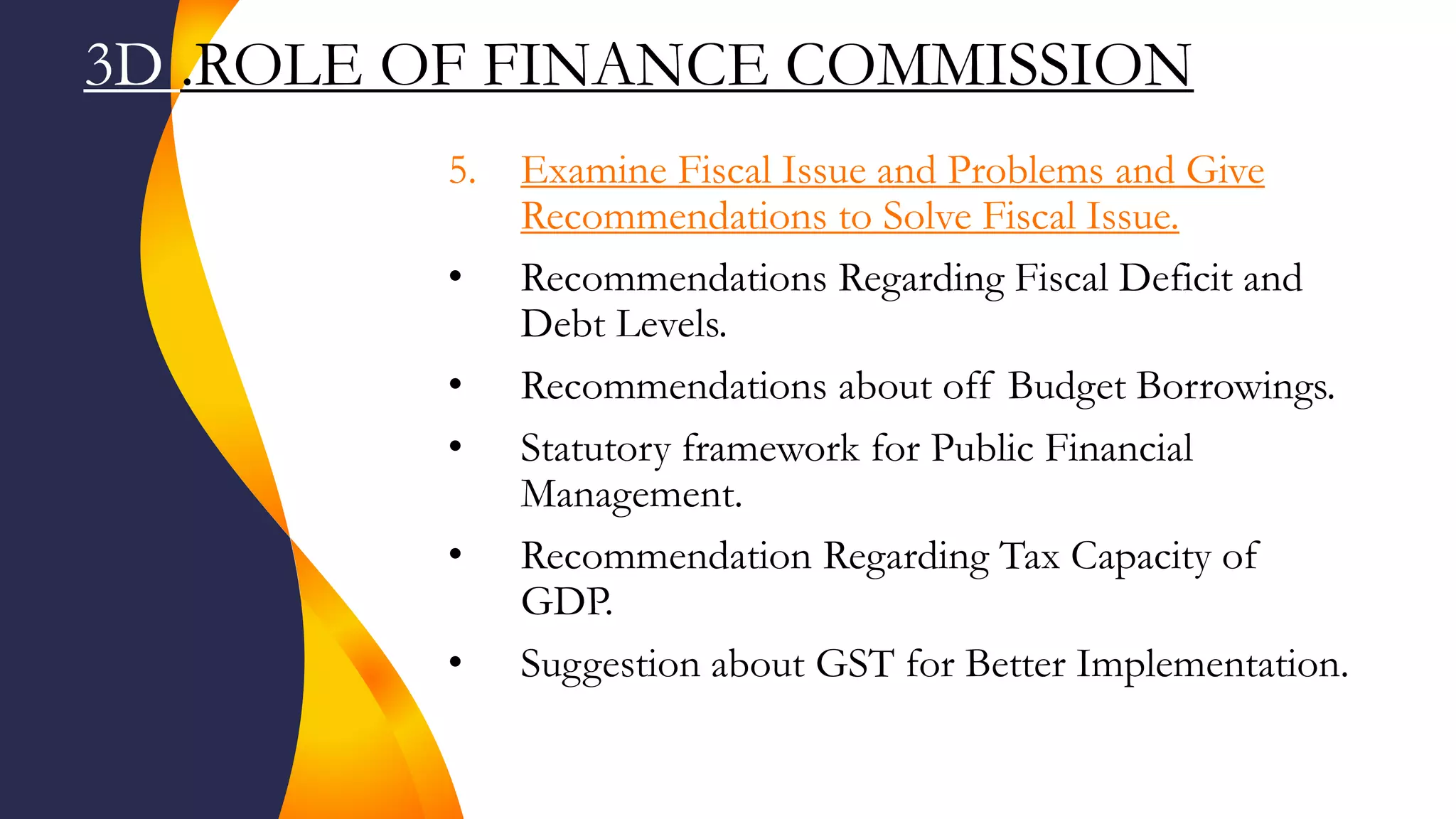 The Role of Finance Commission in The Indian Economy. | PPTX