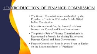 The Role of Finance Commission in The Indian Economy. | PPTX