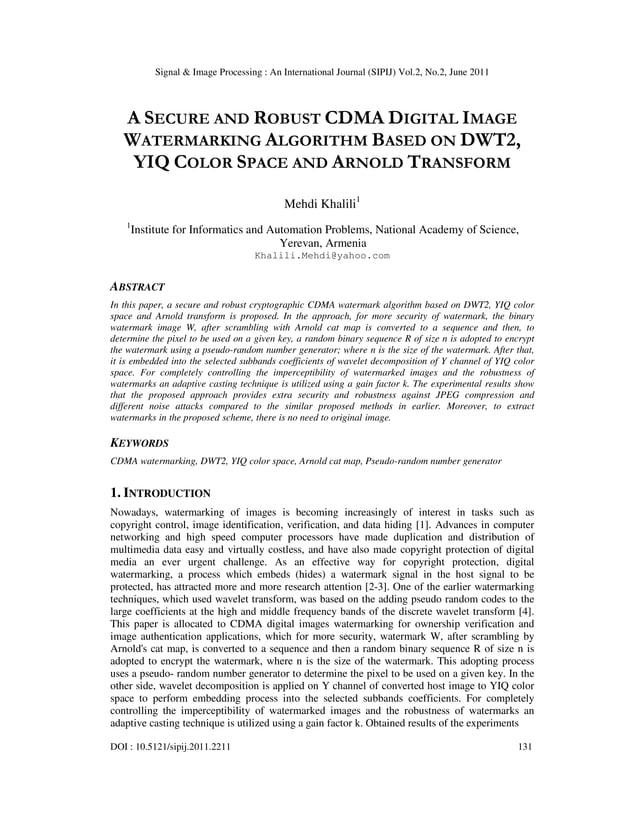 A Secure and Robust CDMA Digital Image Watermarking Algorithm Based on DWT2, YIQ Color Space and ...