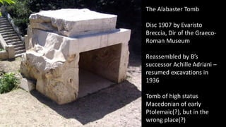 The Archaeology of Alexandria Part 2: The Tomb of Alexander the Great ...