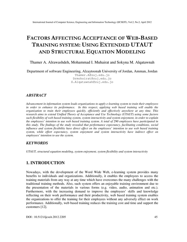 FACTORS AFFECTING ACCEPTANCE OF WEB-BASED TRAINING SYSTEM: USING EXTENDED UTAUT AND STRUCTURAL ...