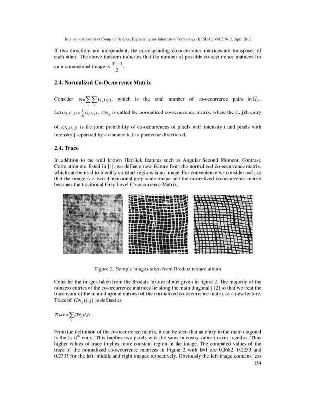GREY LEVEL CO-OCCURRENCE MATRICES: GENERALISATION AND SOME NEW FEATURES | PDF | 3-D Graphics ...