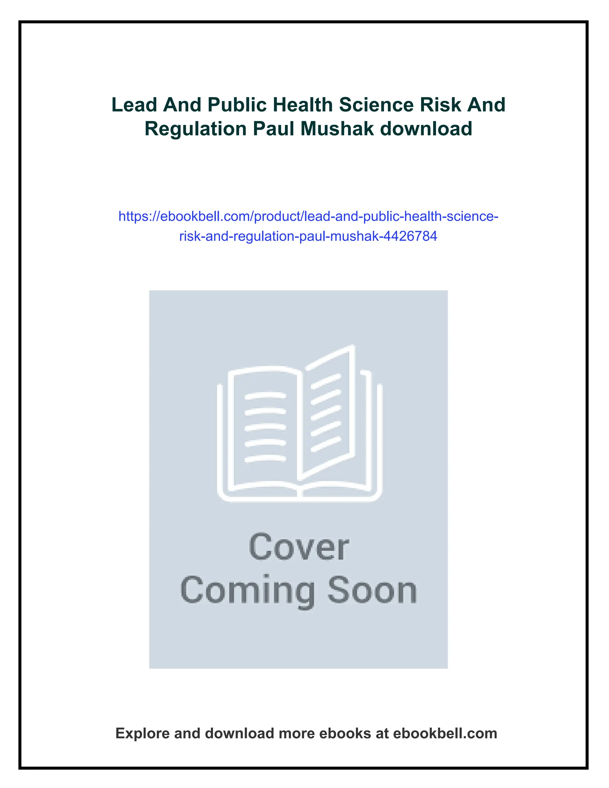 Lead And Public Health Science Risk And Regulation Paul Mushak | PDF